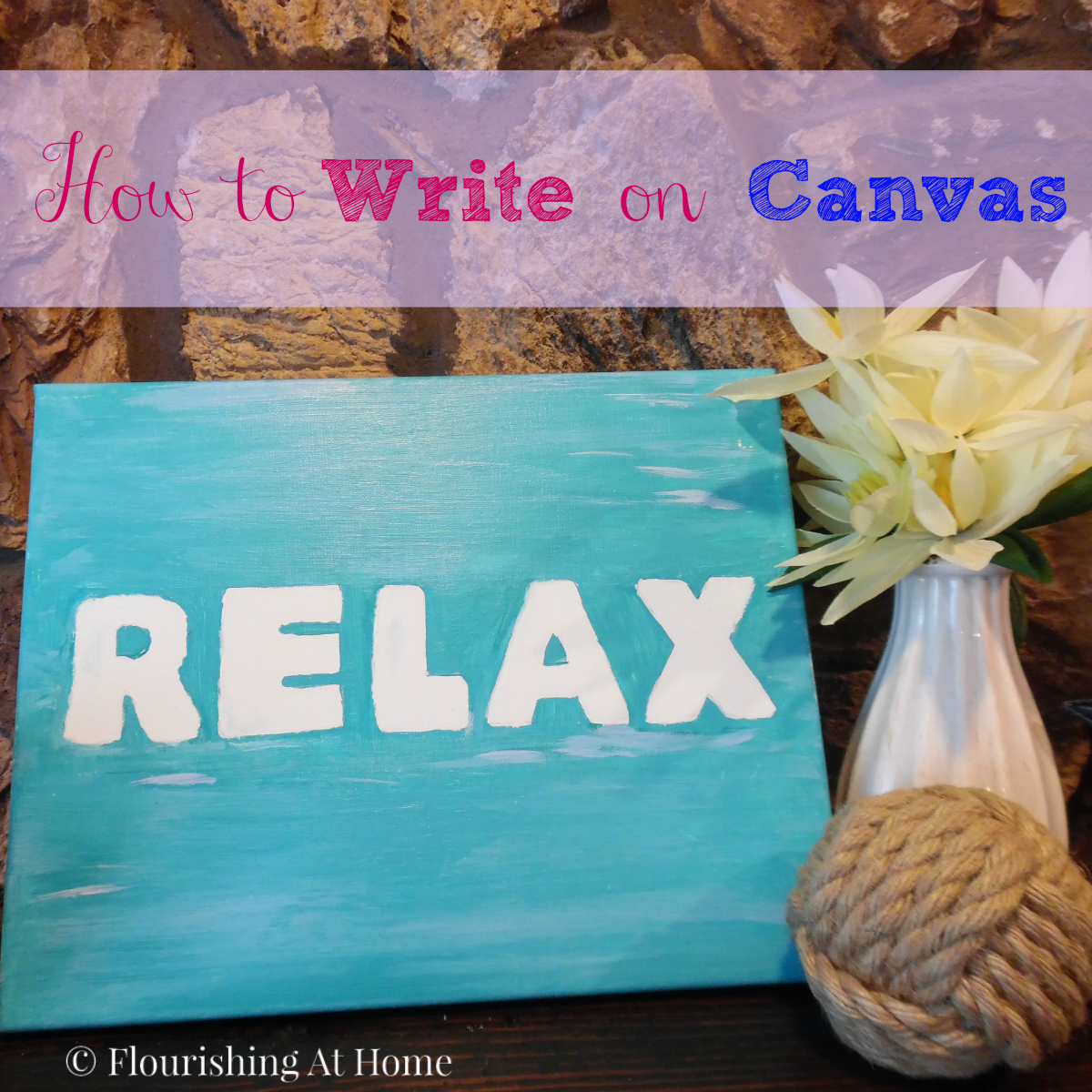 How To Write On Canvas Tutorial At Home With Zan