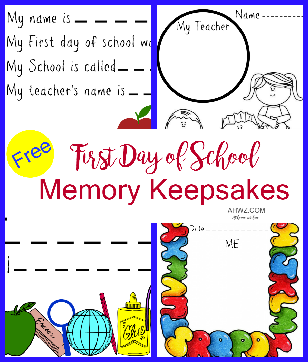 First Day of School Memory Keepsake Printables - for Smaller Children ...