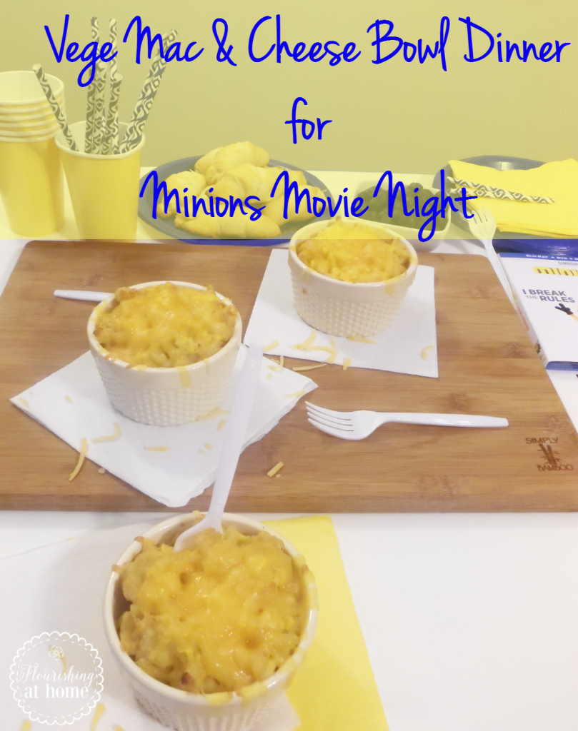 Vege Mac & Cheese Bowl Dinner for Minions Movie Night – At Home With Zan