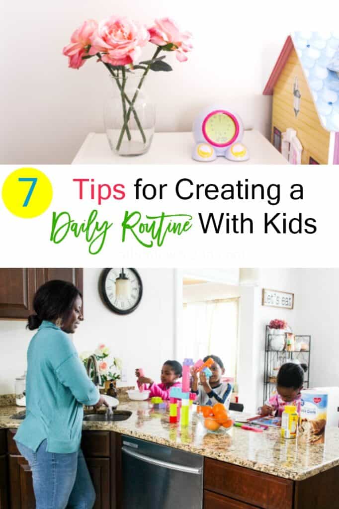 7 Tips for Creating a Daily Home Routine with Kids – AHWZ